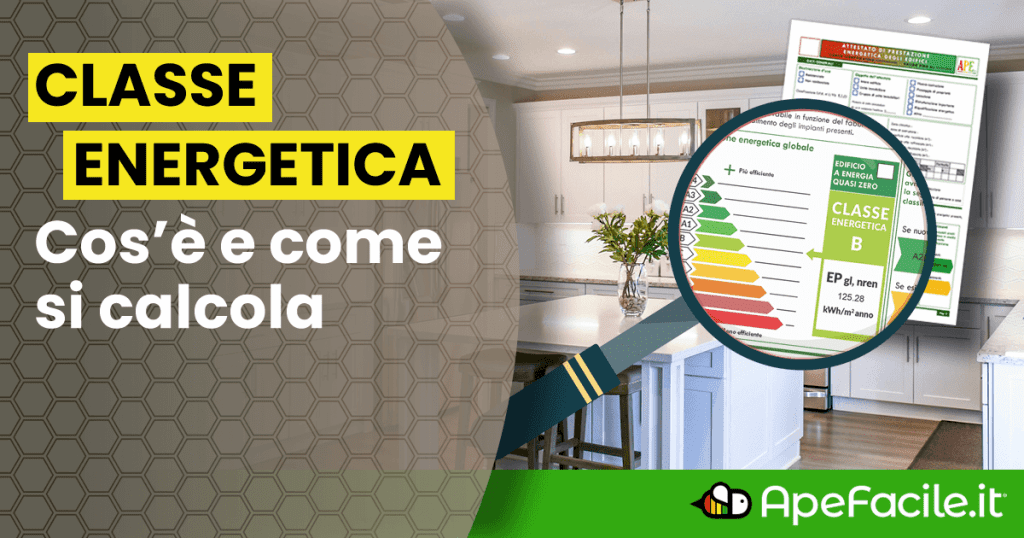 Classe Energetica di un edificio: cos’e’ e come si calcola